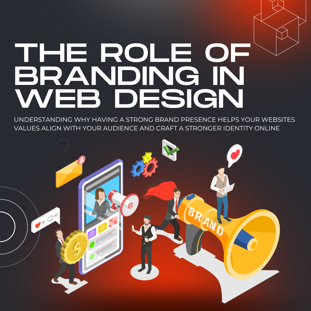 The Role of Branding in Web Design | Impact Marketing Solutions
